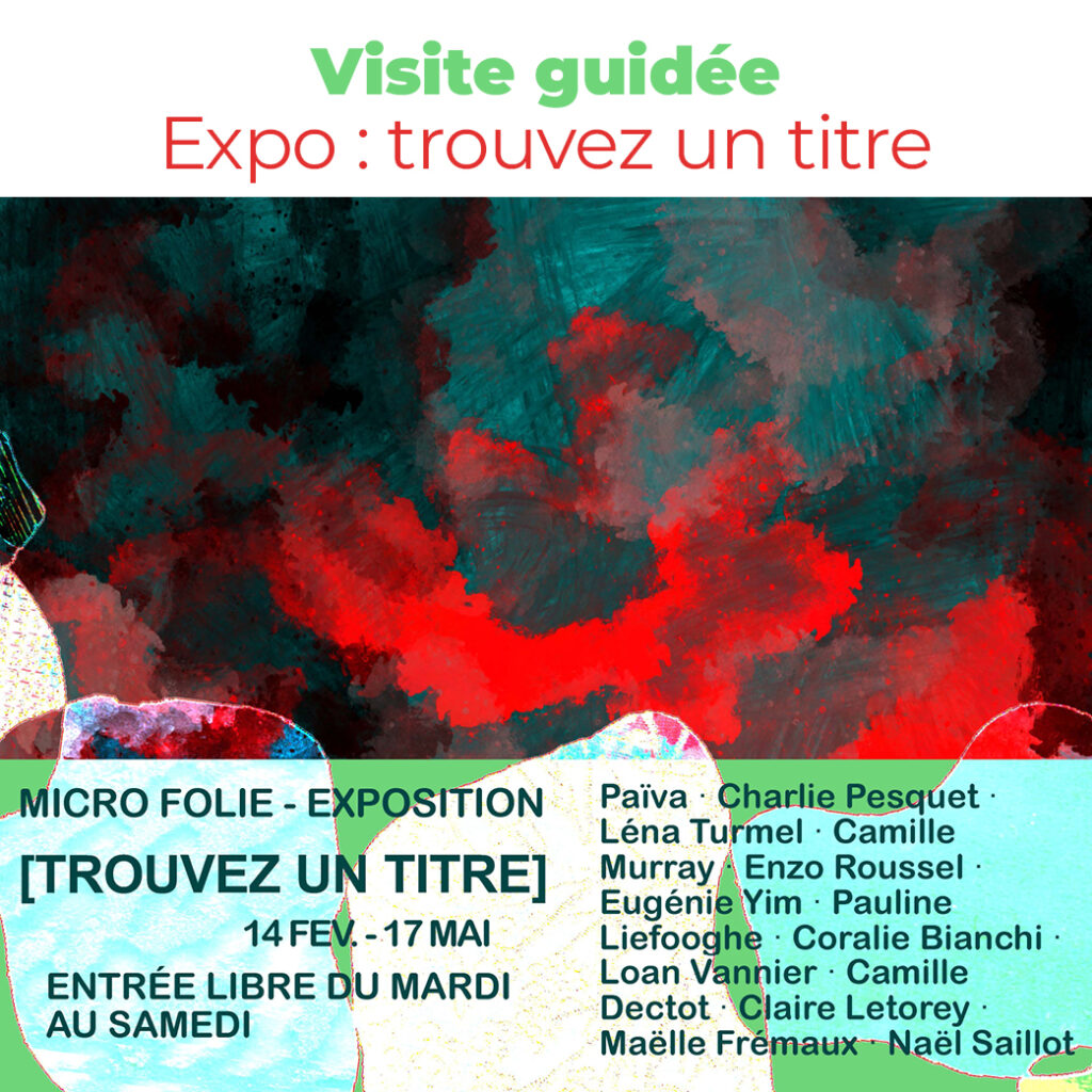 Micro Folie - Visite Guidée en famille de l'exposition [Trouvez un ...